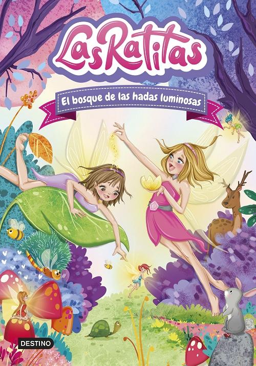 · El bosque de las hadas luminosas "(Las Ratitas - 8)" · Itarte ...
