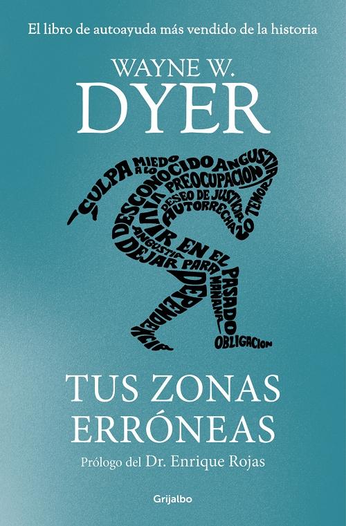 · Tus zonas erróneas "(Edición de lujo)" · Dyer, Wayne W.: Grijalbo ...