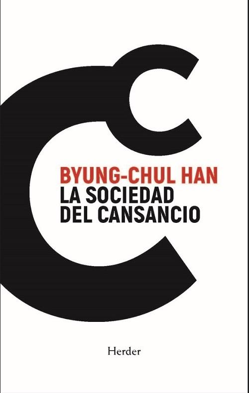 · La sociedad del cansancio · Byung-Chul Han: HERDER, EDITORIAL -978-84 ...